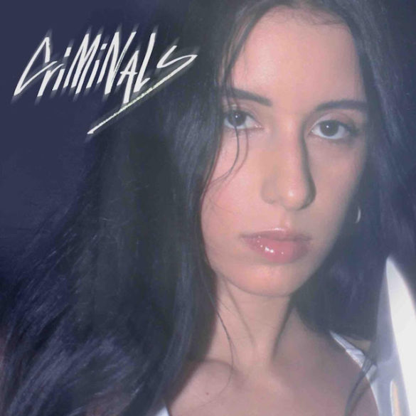 LOYAL LOBOS DEBUTS NEW SINGLE “CRIMINALS”